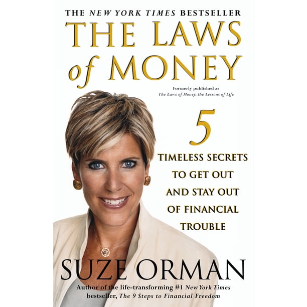 The Laws of Money : 5 Timeless Secrets to Get Out and Stay Out of ...