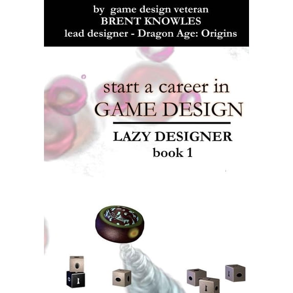 Start a Career in Game Design (Paperback) by Brent Knowles - Walmart.com