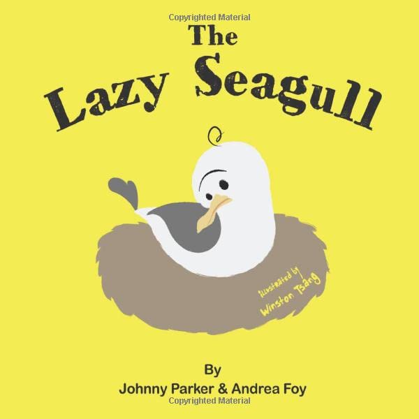 Pre-Owned The Lazy Seagull: Rhyming picture book for kids who love ...