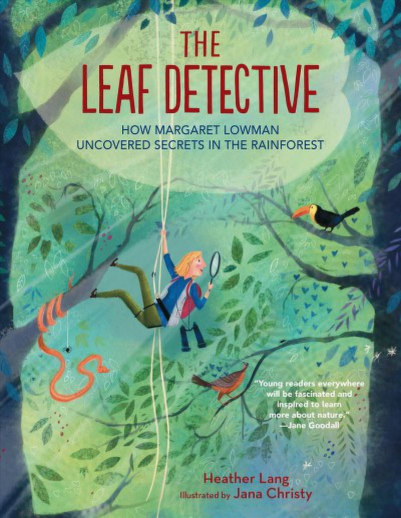 Pre-Owned The Leaf Detective: How Margaret Lowman Uncovered Secrets in ...