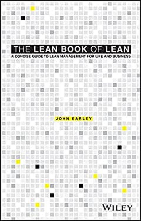 Pre-Owned The Lean Book of Lean : A Concise Guide to Lean Management ...