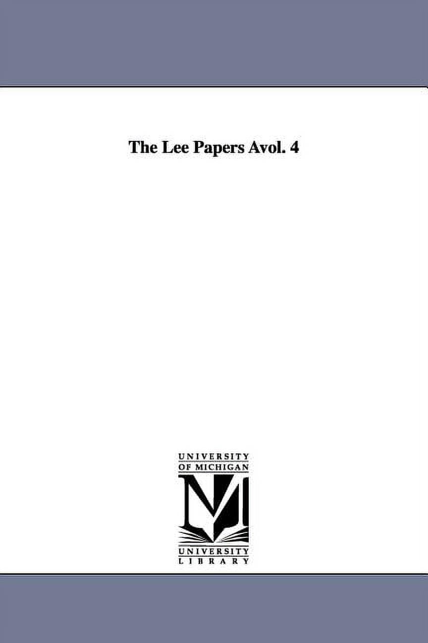 The Lee Papers Avol. 4, (Paperback) - Walmart.com