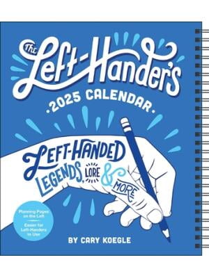 The Left-Hander's 12-Month 2025 Weekly Planner Calendar : Left-Handed ...