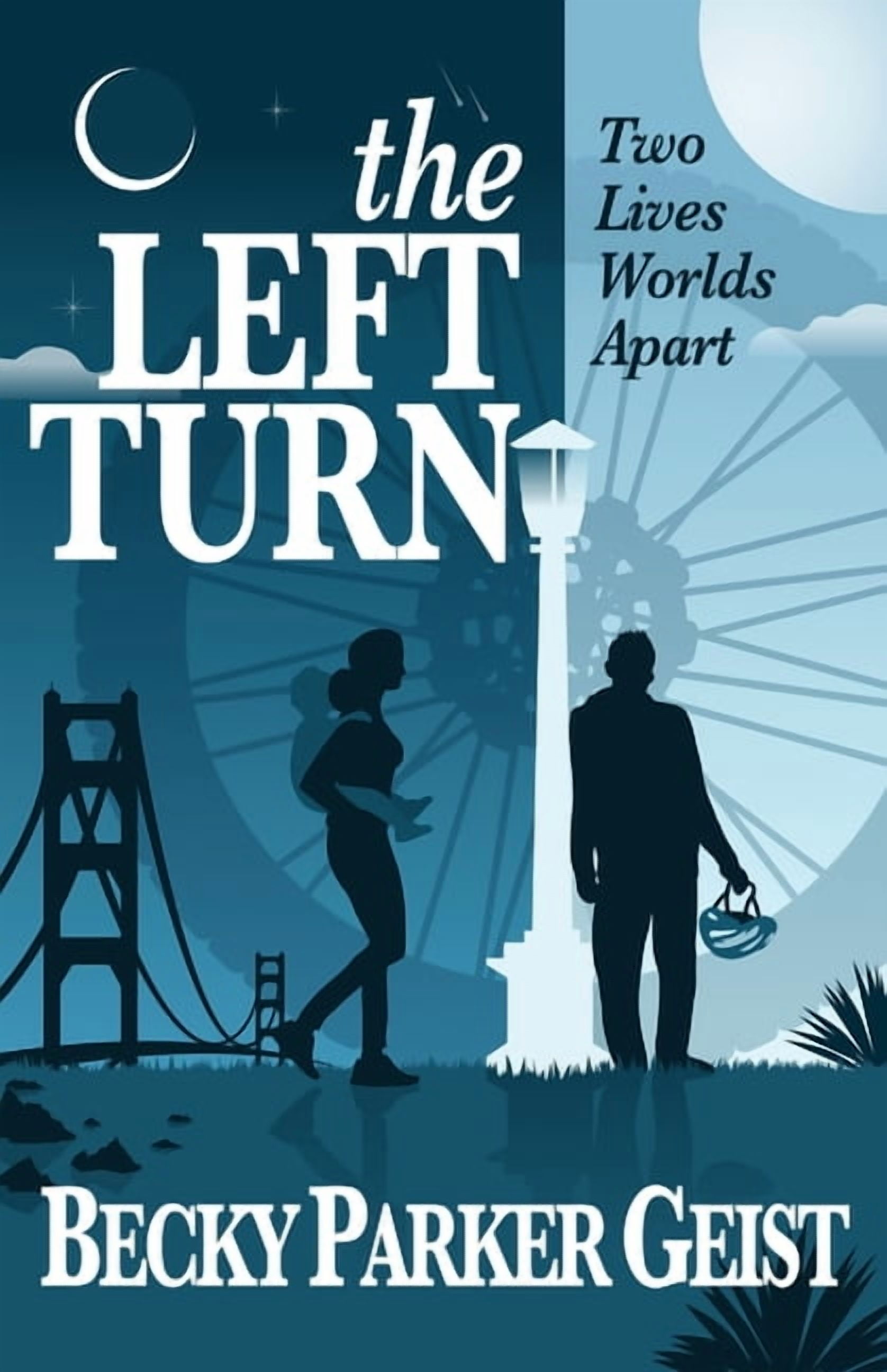 Split Universe The Left Turn: Two Lives Worlds Apart, Book 1 ...