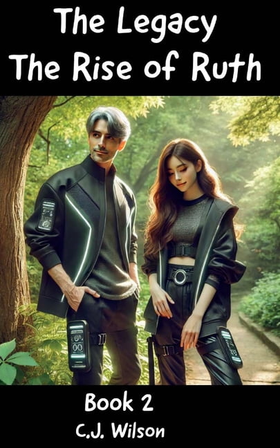 The Legacy - The Rise of Ruth, (Paperback) - Walmart.com