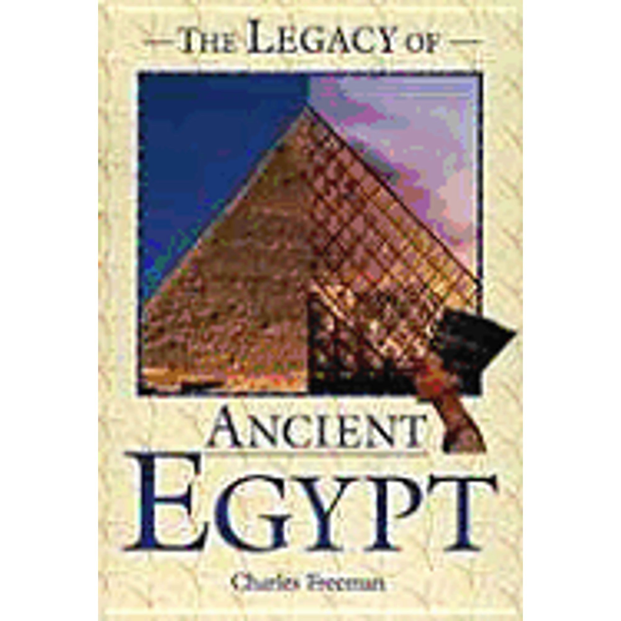 Pre-Owned The Legacy of Ancient Egypt FACTS ON FILES LEGACIES OF THE ...