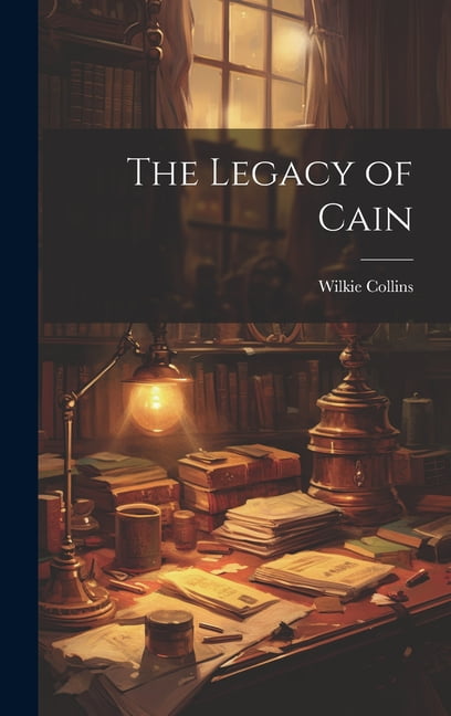 The Legacy of Cain (Hardcover) - Walmart.com