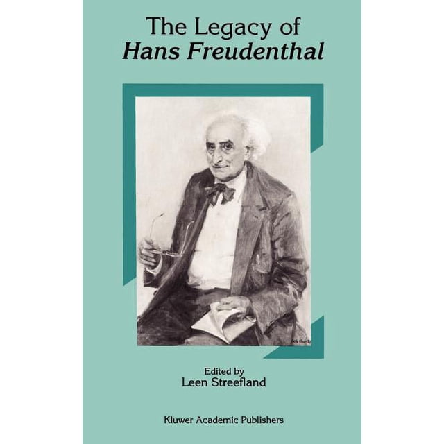 The Legacy of Hans Freudenthal (Hardcover) - Walmart.com