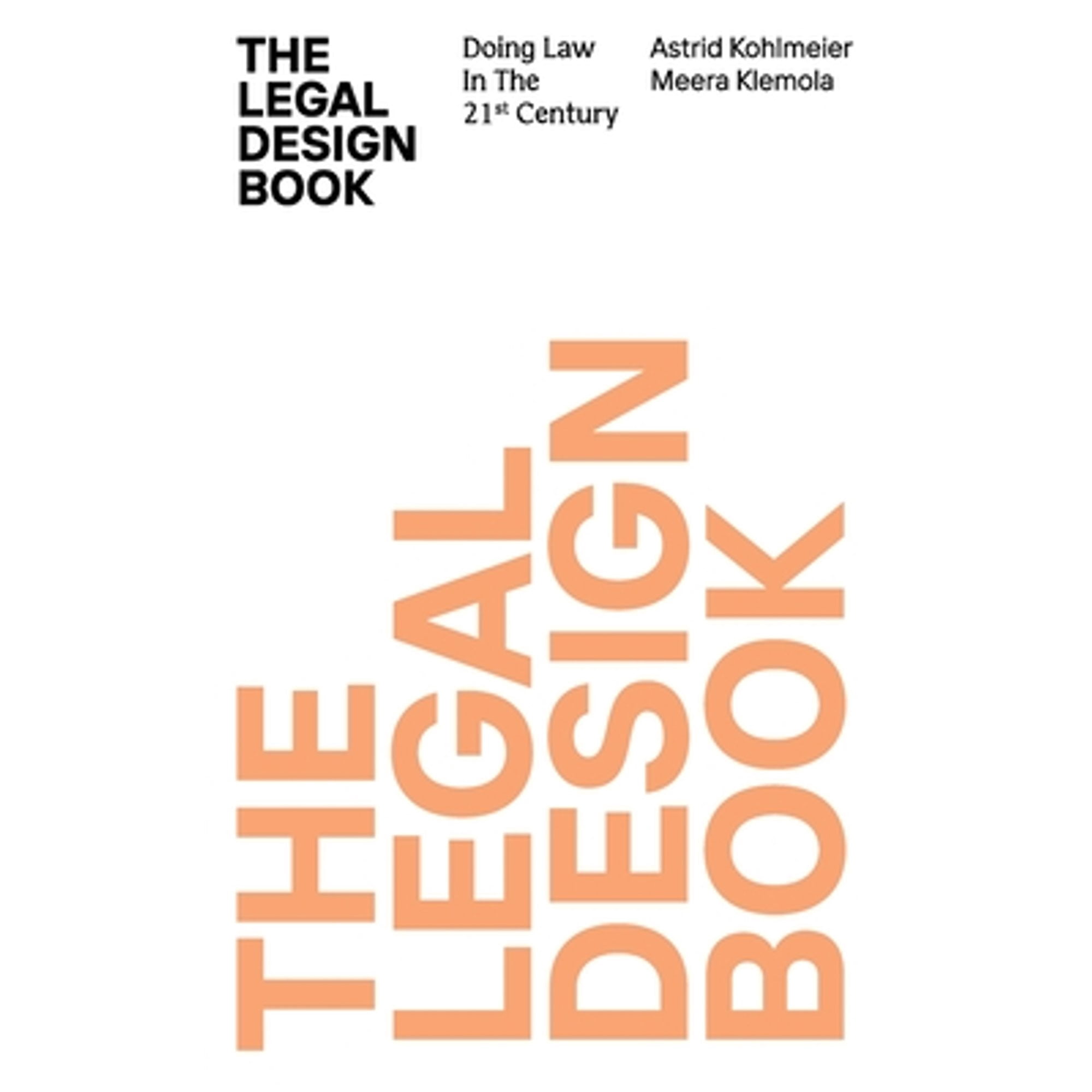 Pre-Owned The Legal Design Book: Doing Law in the 21st Century ...