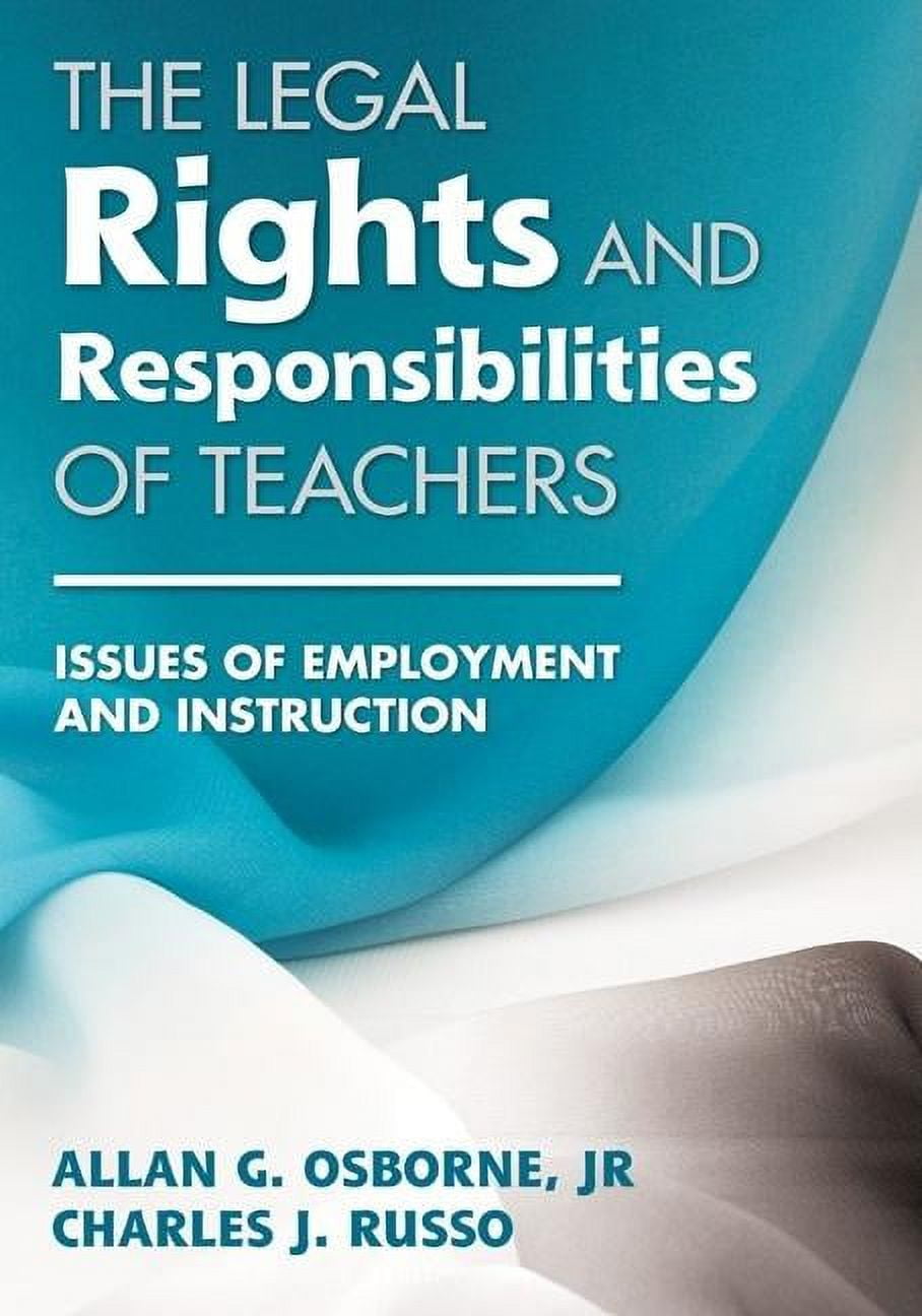 The Legal Rights and Responsibilities of Teachers (Paperback) - Walmart.com