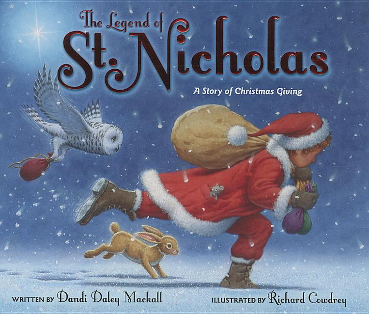 The Legend of St. Nicholas: A Story of Christmas Giving, (Hardcover ...