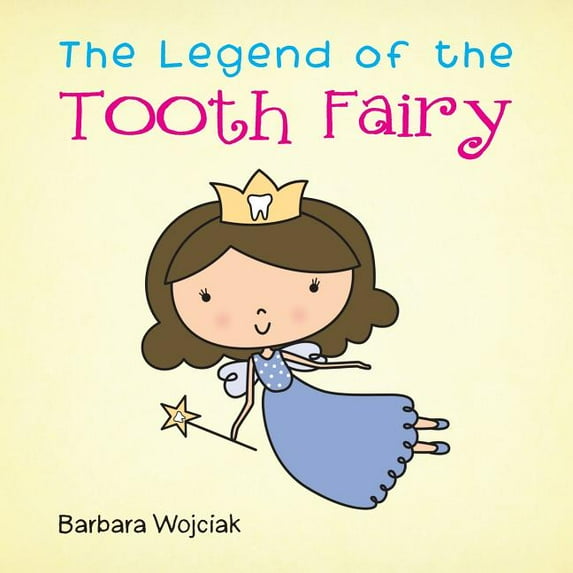 The Legend of the Tooth Fairy - Walmart.com