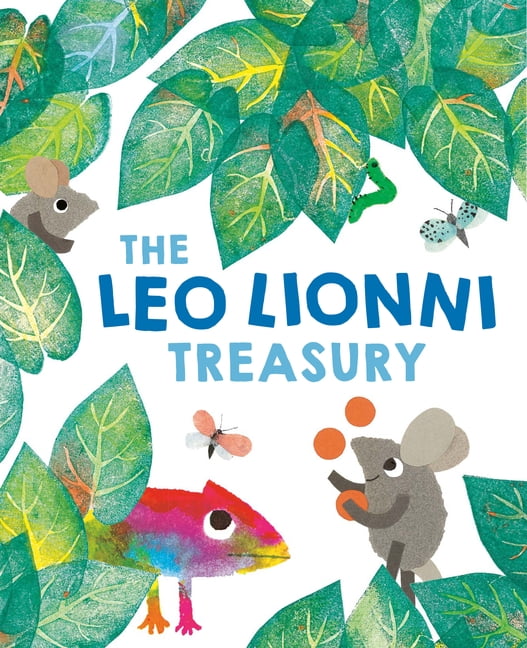 The Leo Lionni Treasury (8 Books in 1!): Alexander and the Wind-Up ...