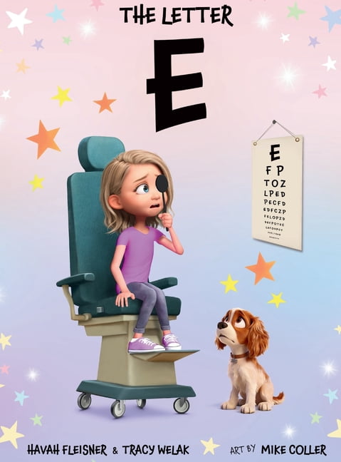 The Letter E: A Story of Faith, Family, and Life with Stargardt Macular ...
