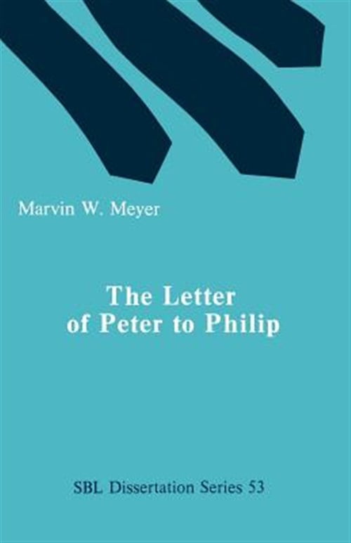 The Letter of Peter to Phillip (Paperback) by Marvin W Meyer - Walmart.com