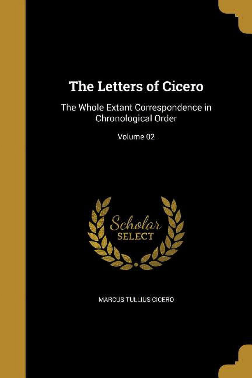 The Letters of Cicero (Paperback) - Walmart.com