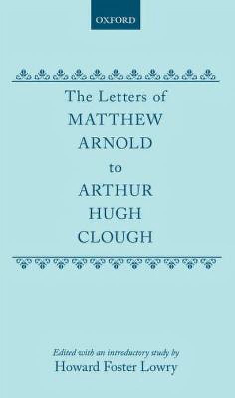 Pre-Owned The Letters of Matthew Arnold to Arthur Hugh Clough ...