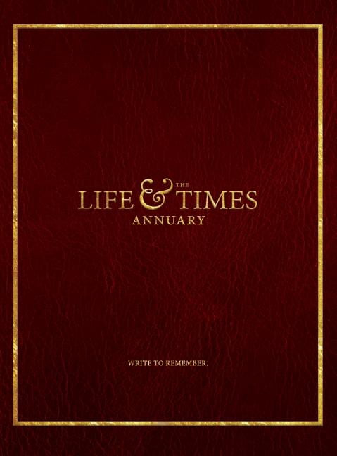 The Life & Times Annuary (Hardcover) - Walmart.com