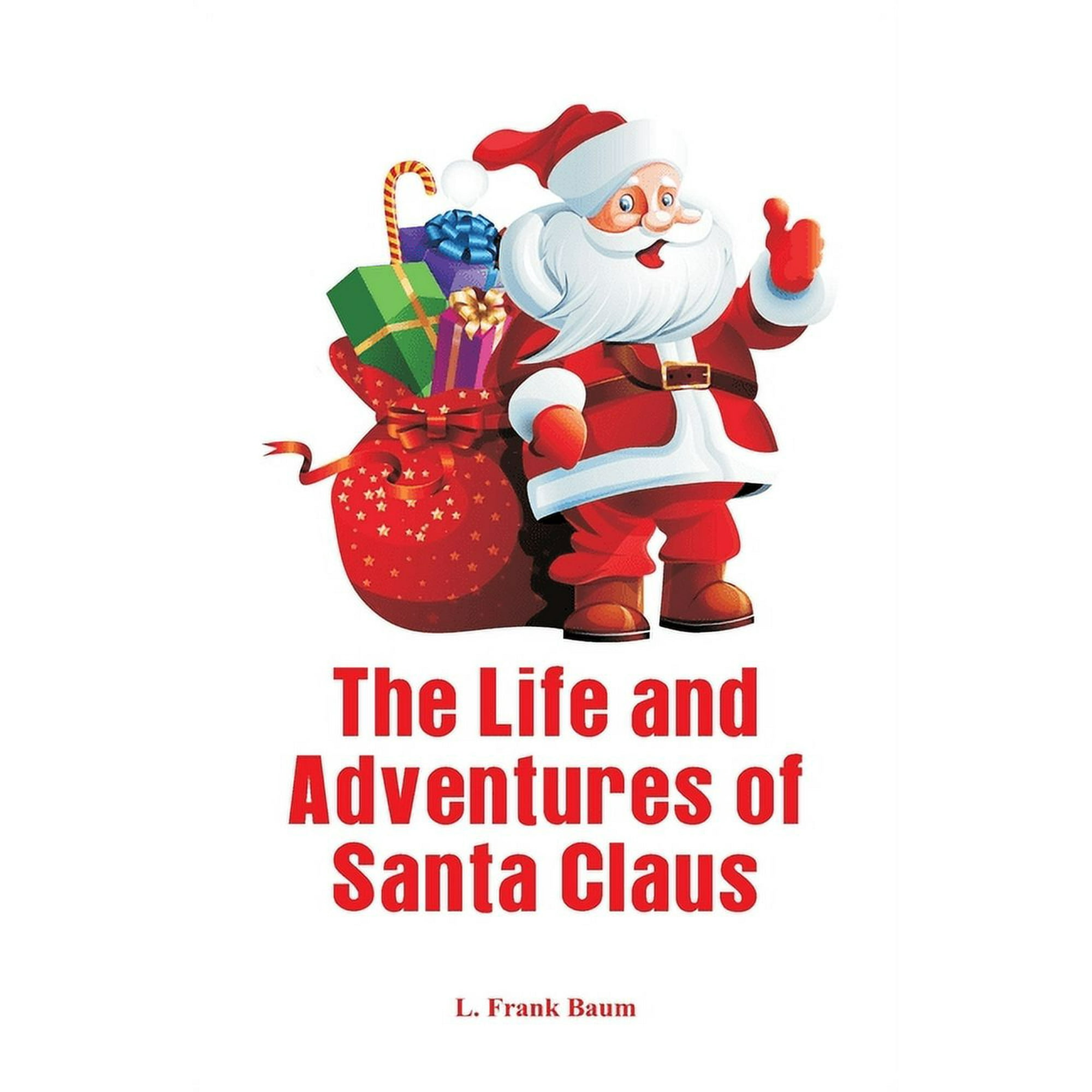 The Life And Adventures Of Santa Claus 2000