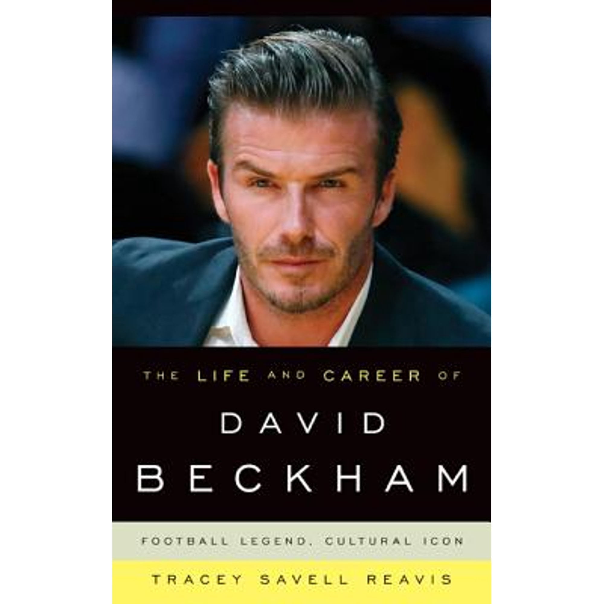 Pre-Owned The Life and Career of David Beckham: Football Legend ...
