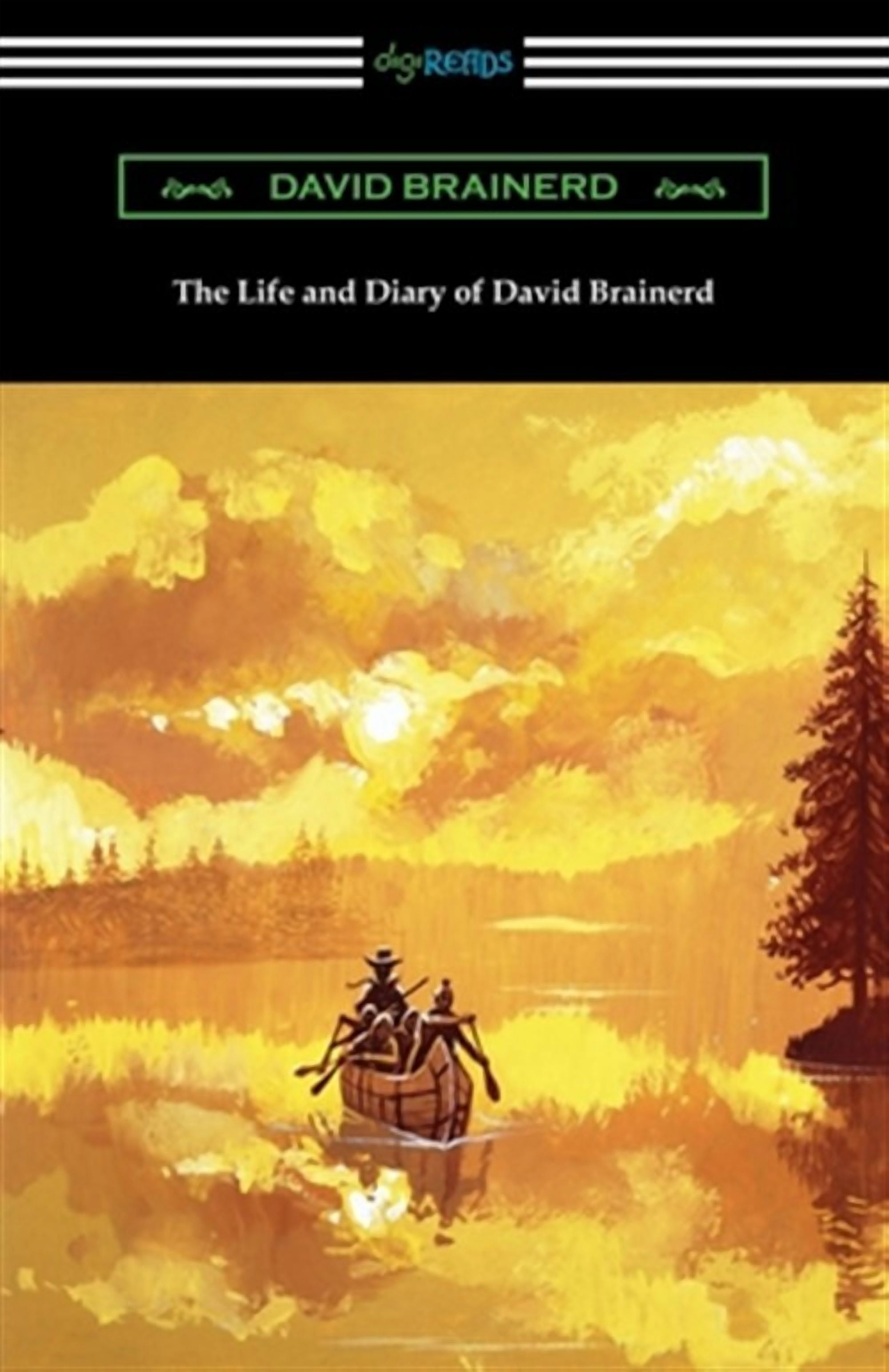 The Life and Diary of David Brainerd (Paperback) - Walmart Business ...