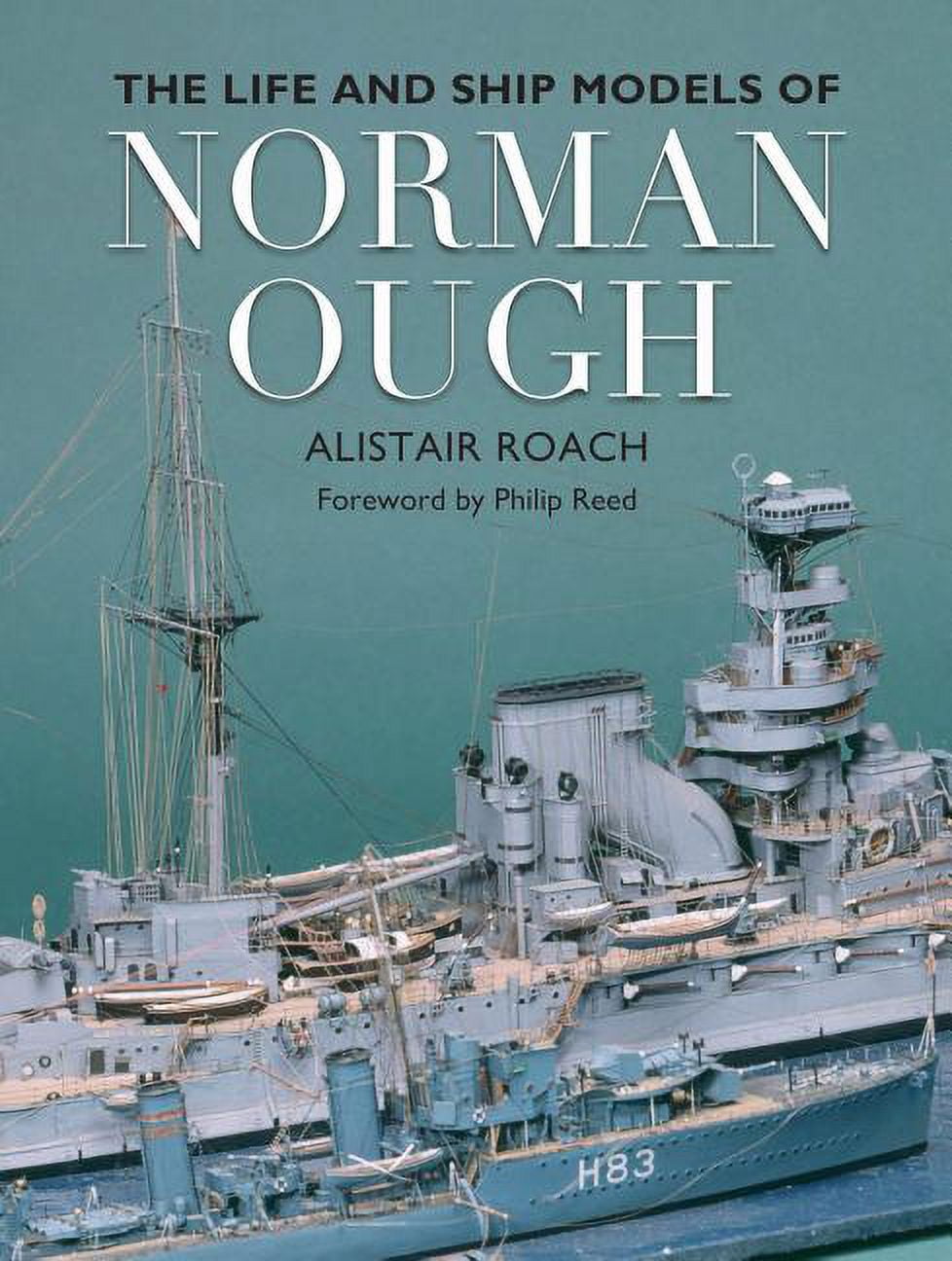 The Life and Ship Models of Norman Ough, (Hardcover) - Walmart Business ...