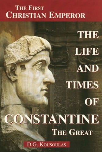Pre-Owned The Life & Times of Constantine the Great: The First ...