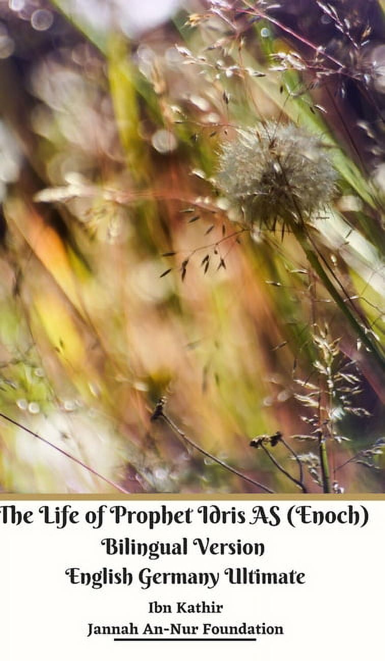 The Life of Prophet Idris AS (Enoch) Bilingual Version English Germany ...