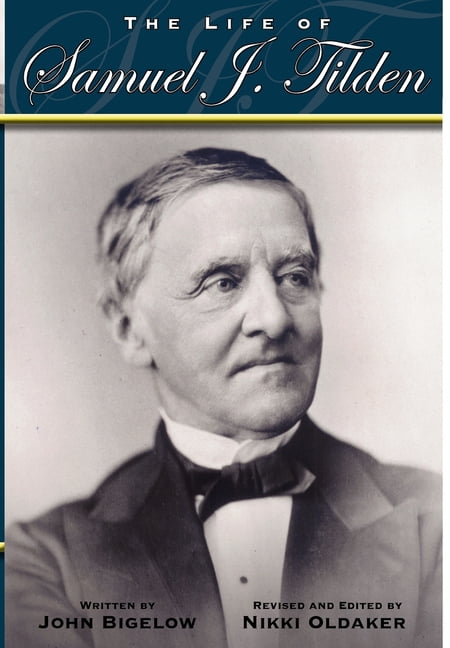The Life of Samuel J. Tilden (Hardcover) - Walmart.com