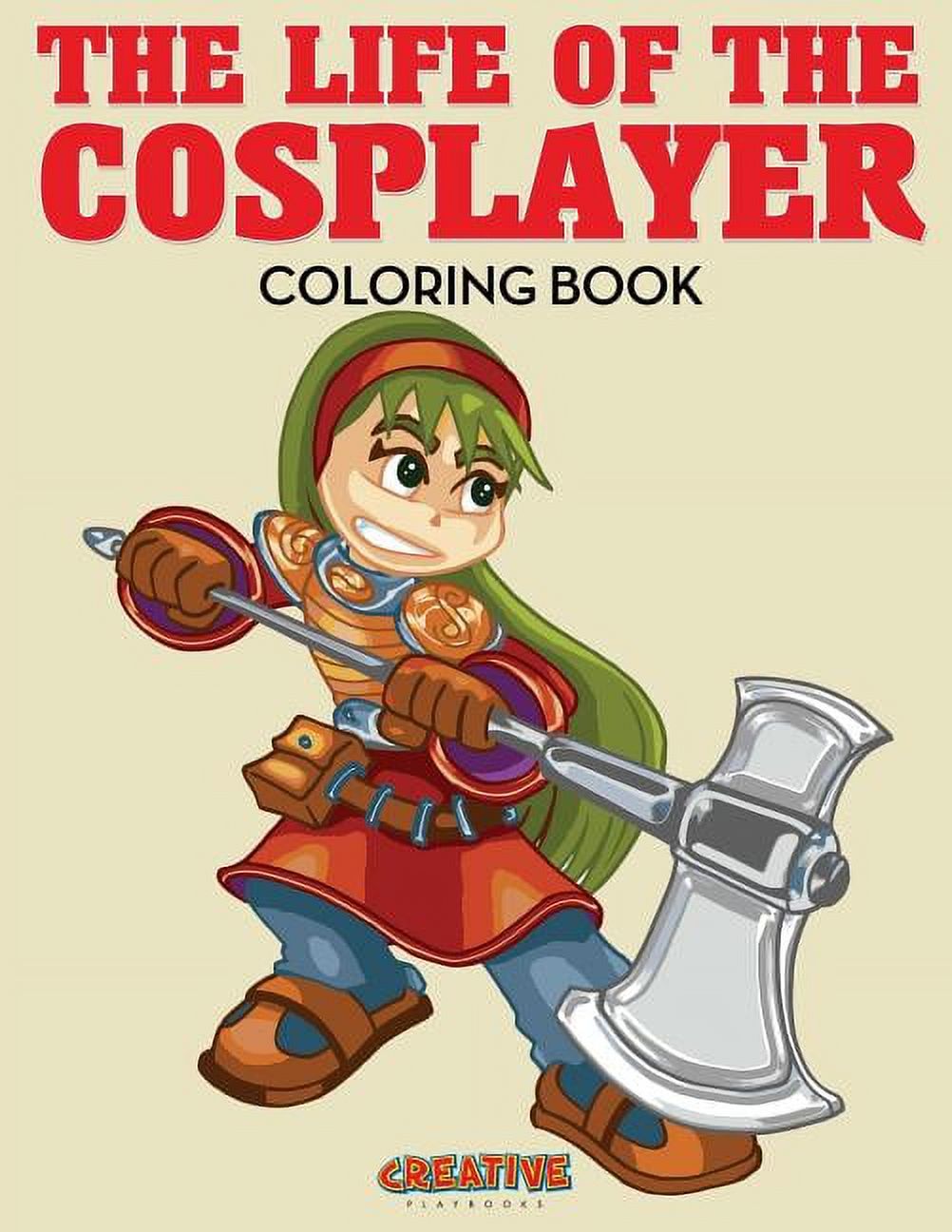 The Life of the Cosplayer Coloring Book (Paperback) - Walmart.com