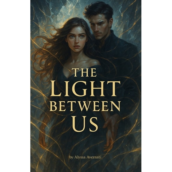 The Light Between Us The Light Between Us, Book 1, (Paperback ...