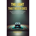 The Light That Never Dies: Why Islam Is the World's Fastest-Growing ...
