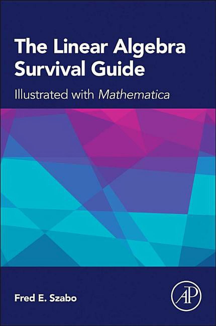 The Linear Algebra Survival Guide, (Paperback) - Walmart.com