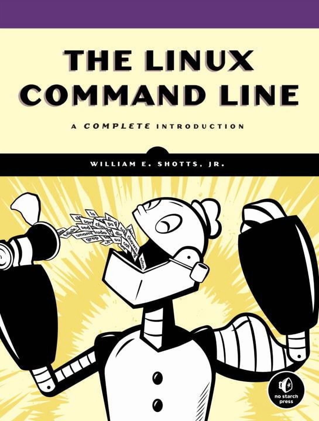 The Linux Command Line : A Complete Introduction - Walmart Business ...