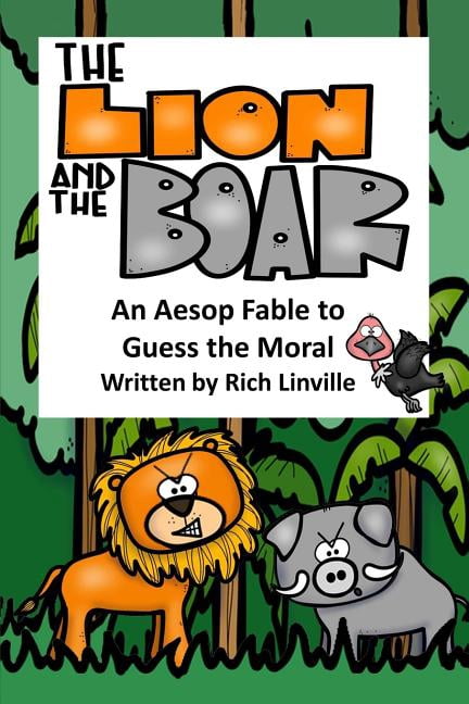 Fables, Folk Tales, and Fairy Tales The Lion and the Boar An Aesop ...