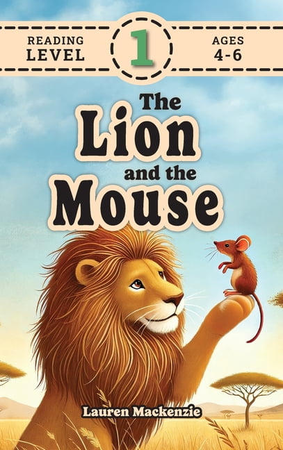 The Lion and the Mouse (Revive Readers, Level 1): An Aesop Fable ...