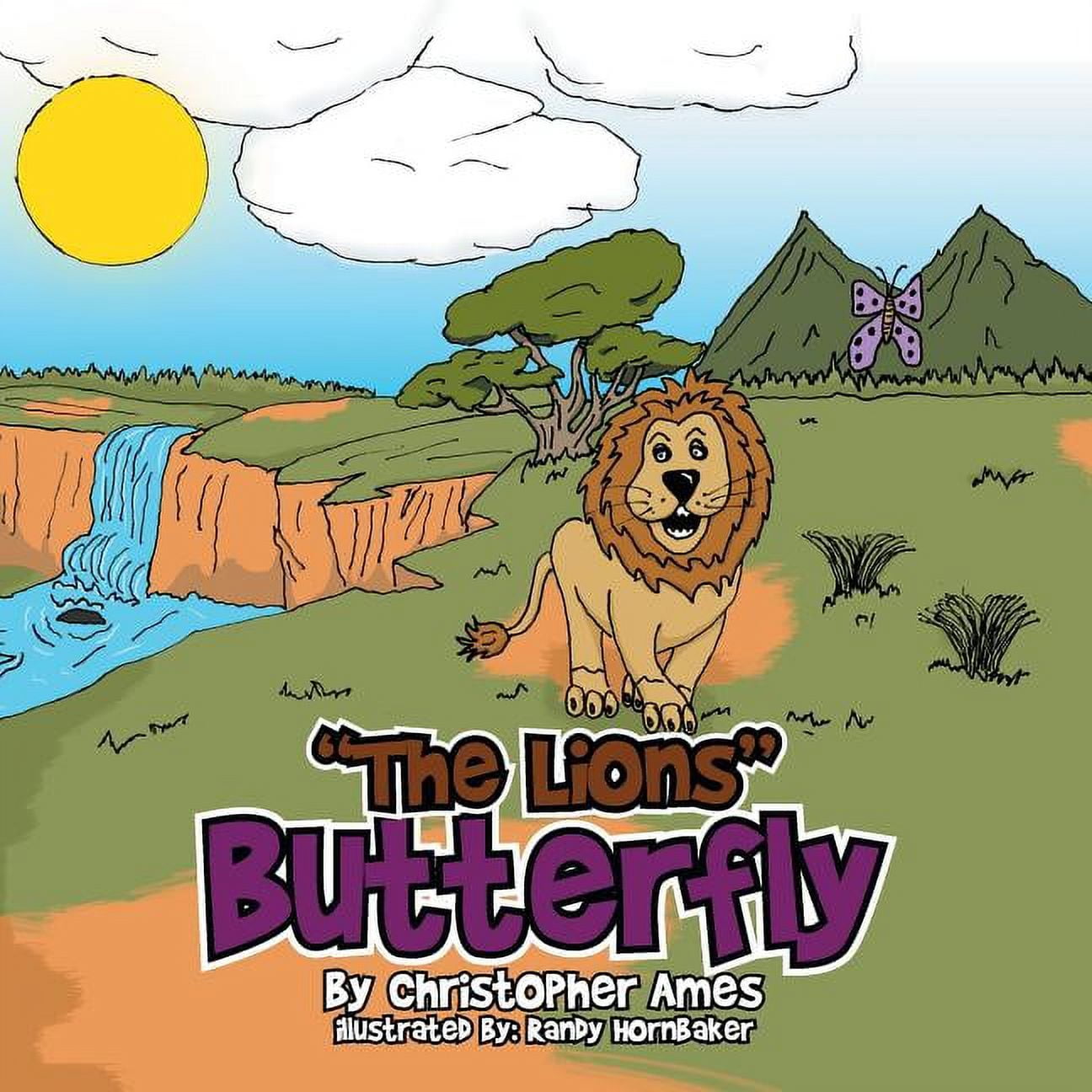 The Lions Butterfly (Paperback) by Christopher Ames - Walmart.com