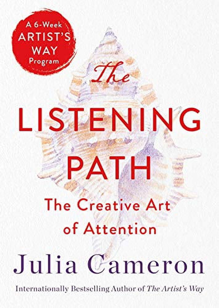 Pre-Owned The Listening Path : The Creative Art of Attention (a 6-Week ...