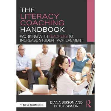 Differentiated Literacy Coaching: Scaffolding for Student and Teacher ...