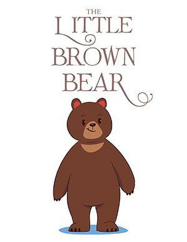 The Little Brown Bear - Walmart.com