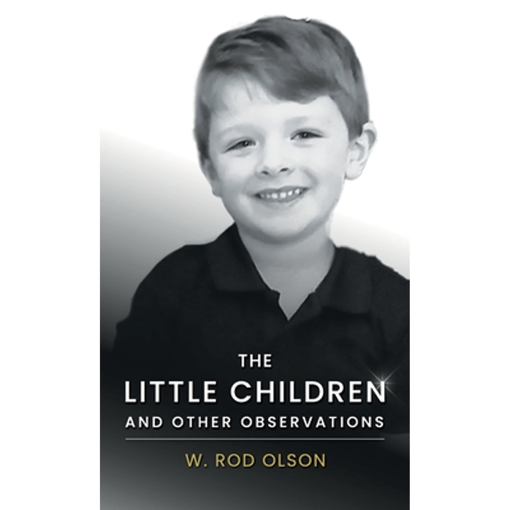 Pre-Owned The Little Children and Other Observations (Hardcover) by W ...
