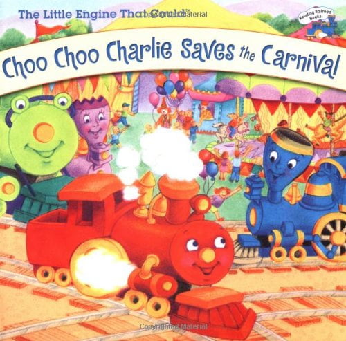 Pre-Owned Choo Choo Charlie Saves the Carnival (Little Engine That ...