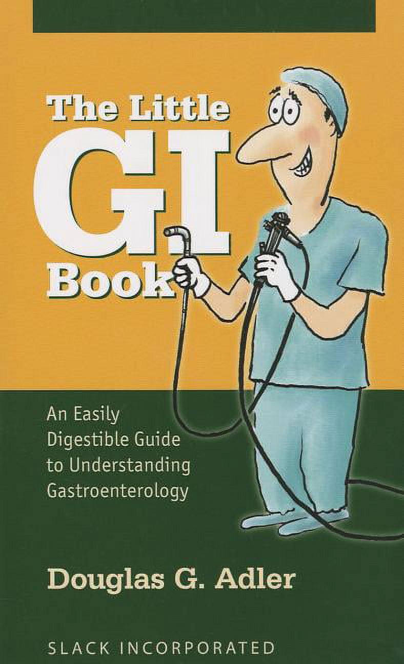 The Little GI Book : An Easily Digestible Guide to Understanding ...