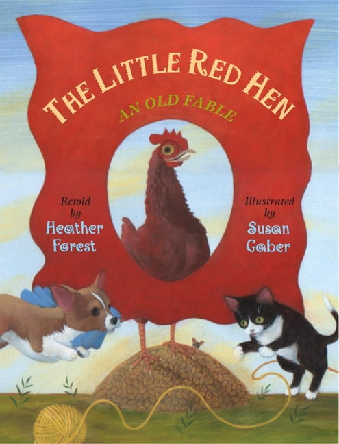 The Little Red Hen: An Old Fable, (Paperback) - Walmart.com