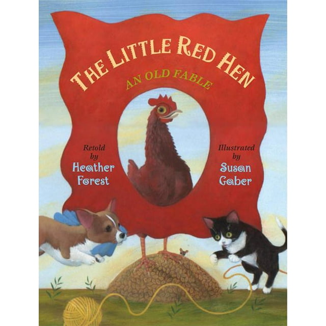 The Little Red Hen : An Old Fable (Paperback) - Walmart.com