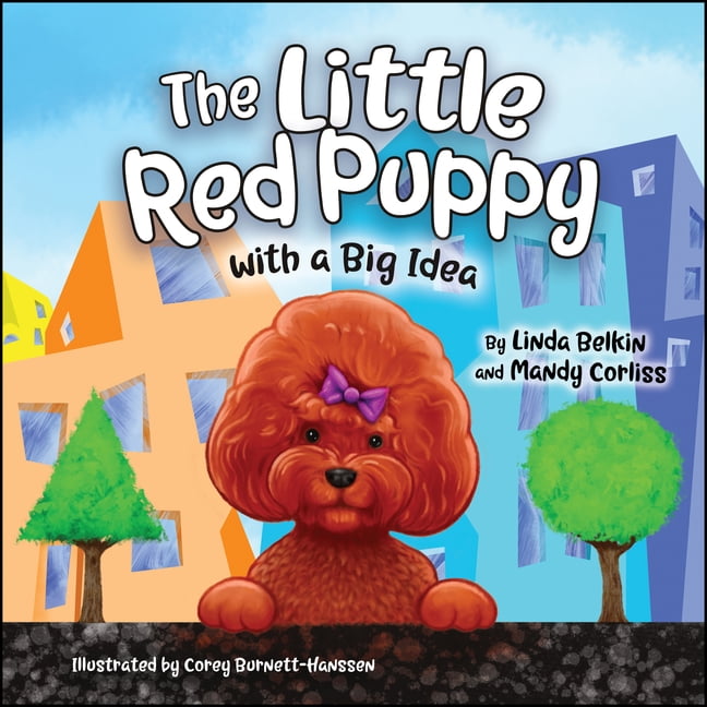 The Little Red Puppy with a Big Idea, (Hardcover) - Walmart.com