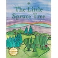 The Little Spruce Tree - Walmart.com