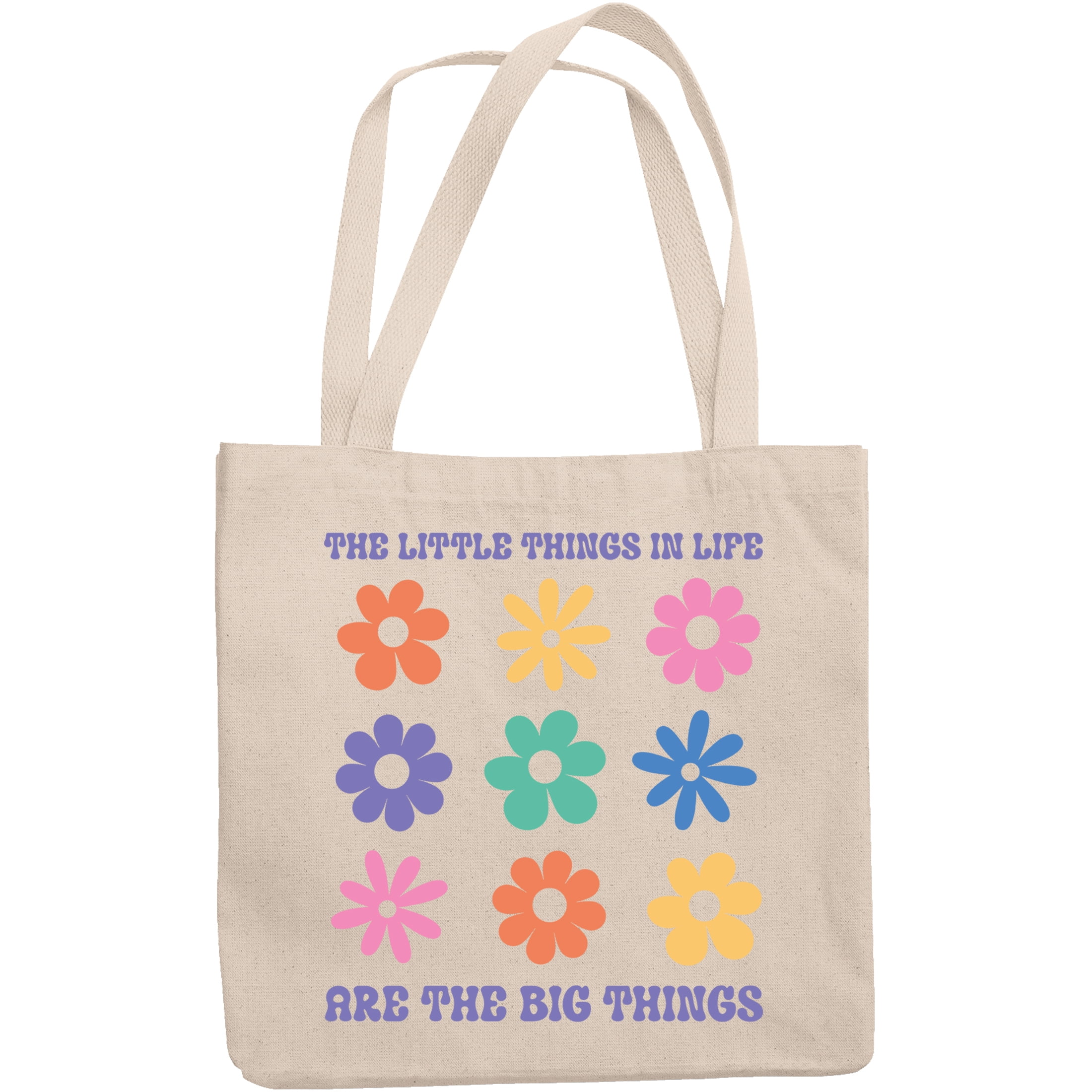 The Little Things in Life Are the Big Things Quote with Flowers Art ...