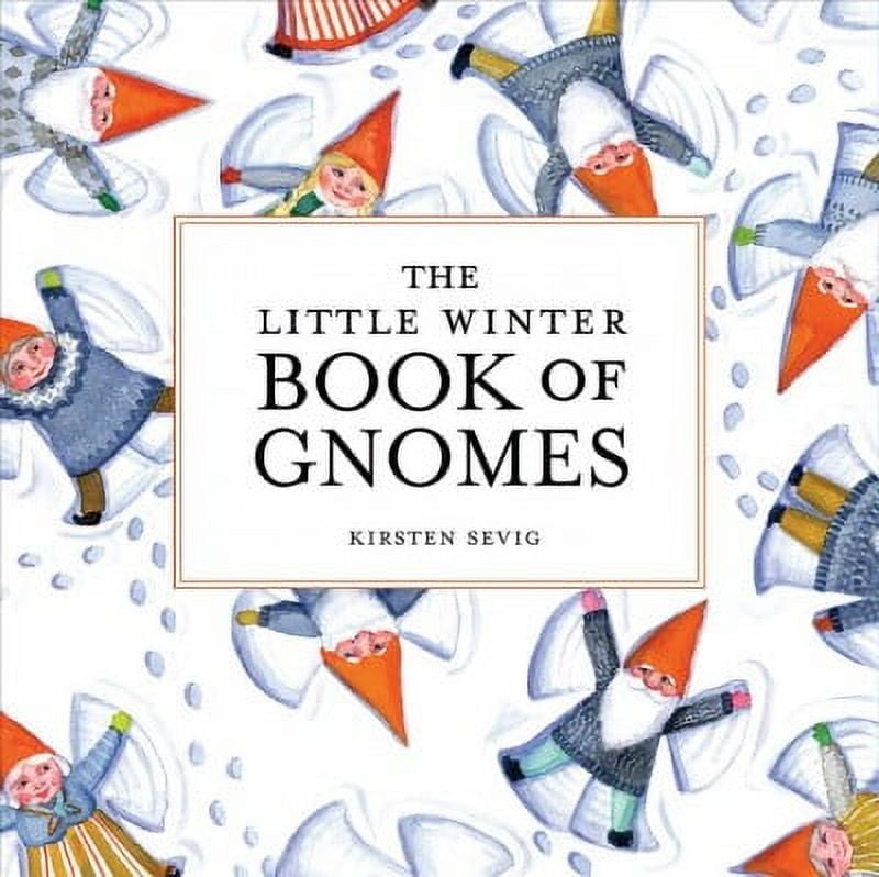 The Little Winter Book of Gnomes (Hardcover) - Walmart.com