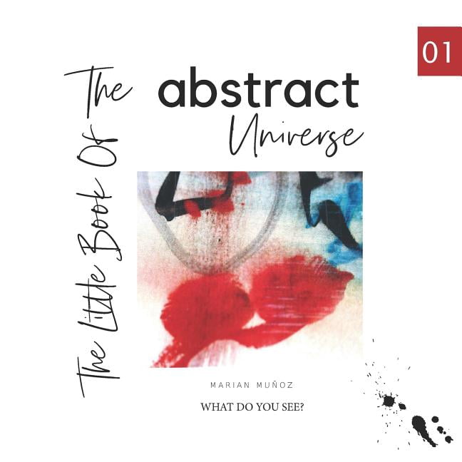 Abstract Universe Collection: The Little book of the abstract universe ...